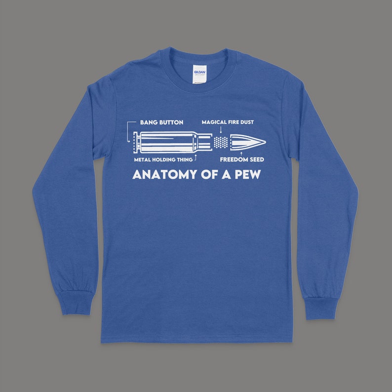 Anatomy of a Pew T-shirt | Firearm-themed Shirt | Law Enforcement ...