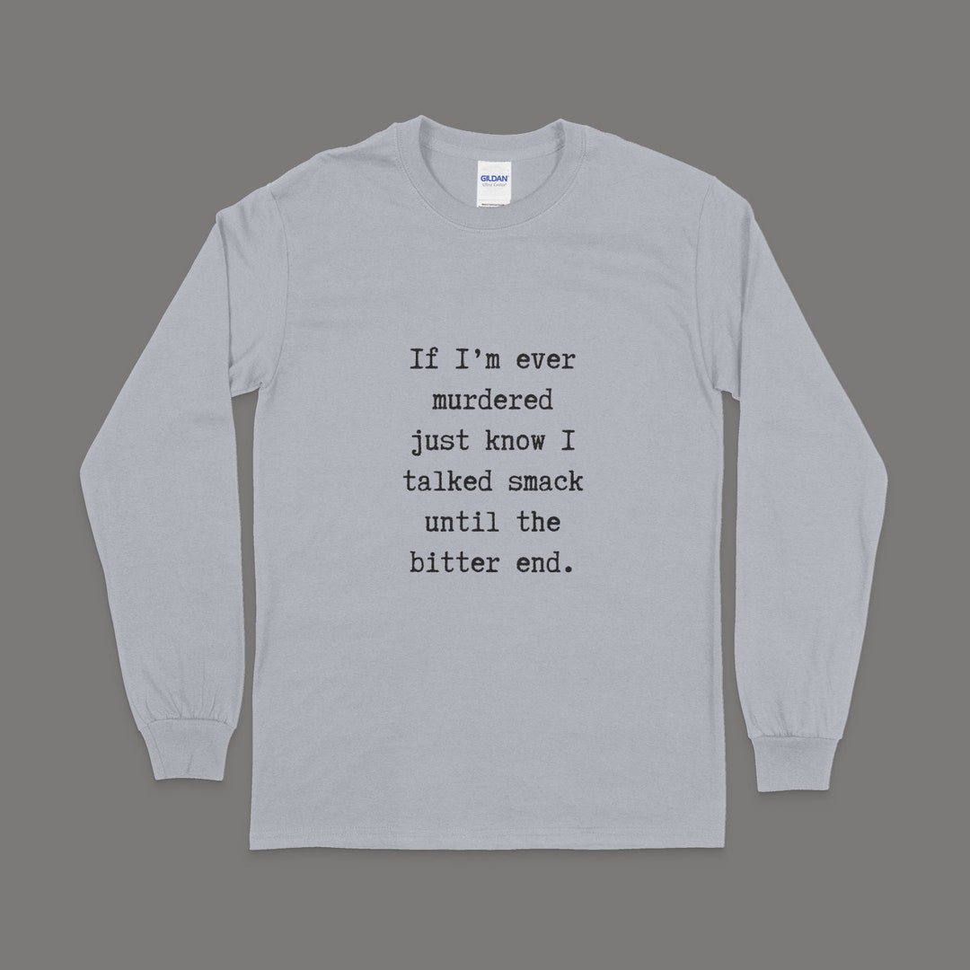 If I Am Ever Murdered T-shirt | True Crime T-shirt | True Crime Tee ...