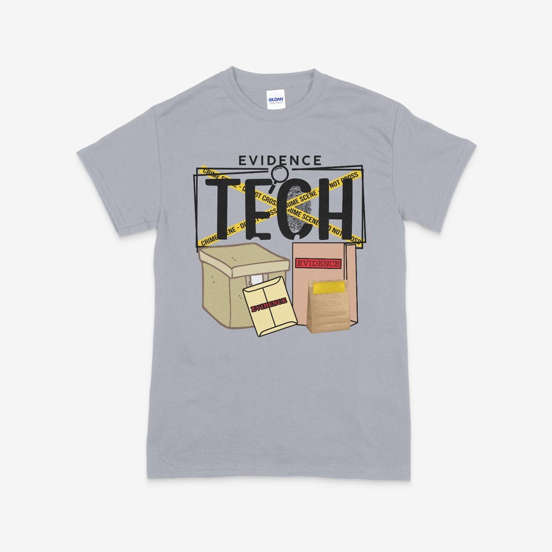 Evidence Tech Shirt | Evidence Tee | Evidence Technician Tee | Evidence ...