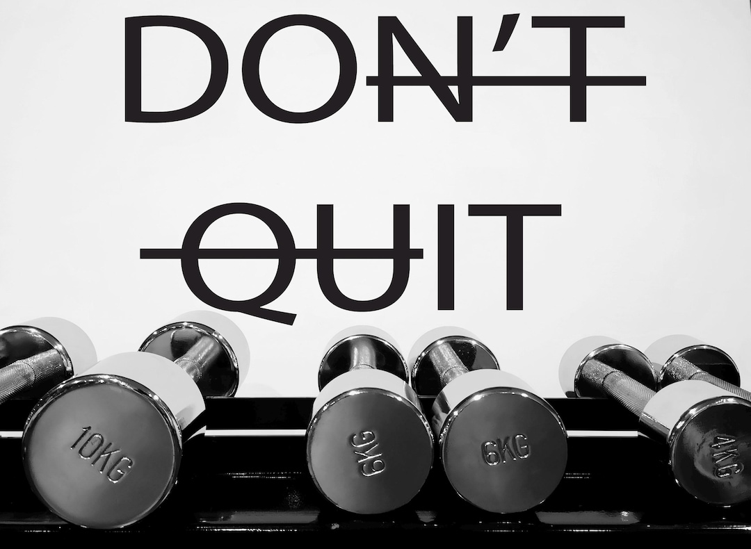 Don't Quit Motivational Wall Decal – Inspiring Decor for Success and ...
