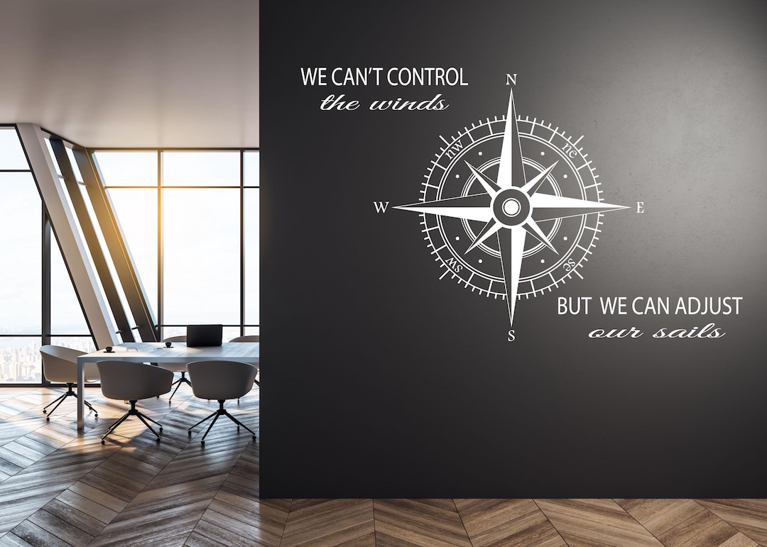 Inspirational Compass Rose Wall Decal – We Can’t Control the Winds, but ...