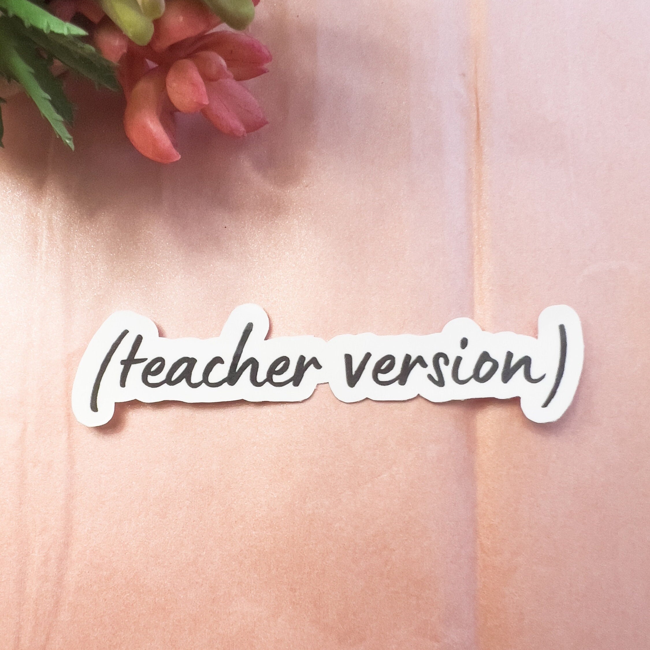 Teacher Version Decal, Teacher Version Sticker, Education Sticker ...
