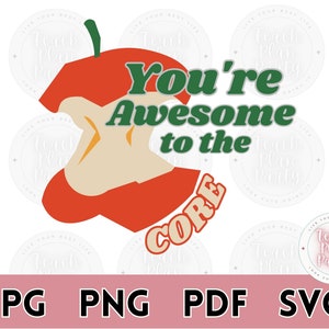 Teacher Appreciation SVG You're Awesome to the Core - Etsy