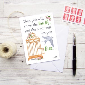 Then You Will Know the Truth, and the Truth Will Set You Free (john 8: ...