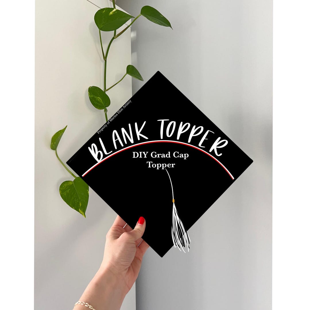 DIY Graduation Cap Topper, Blank Grad Cap, Design Your Own Graduation ...