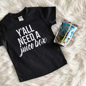 Yall Need Juice..tshirt Baby Tee Trendy Hip Clothes Baby - Etsy