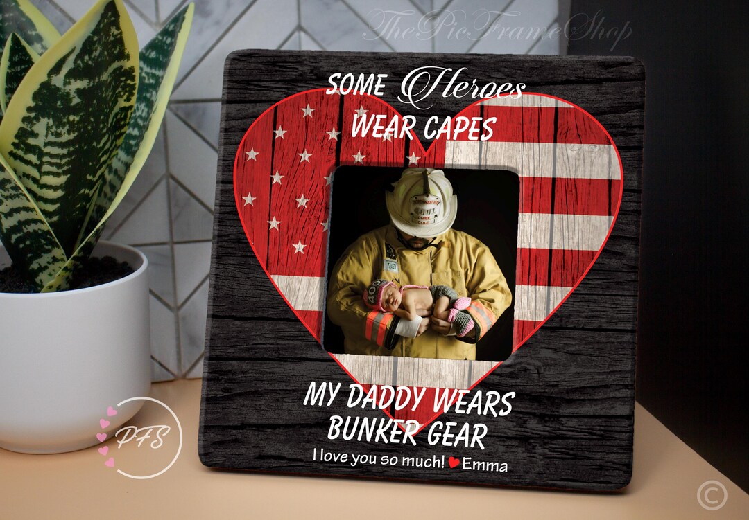 Firefighter Photo Frame/firefighter Dad/first Fathers Day/fireman ...
