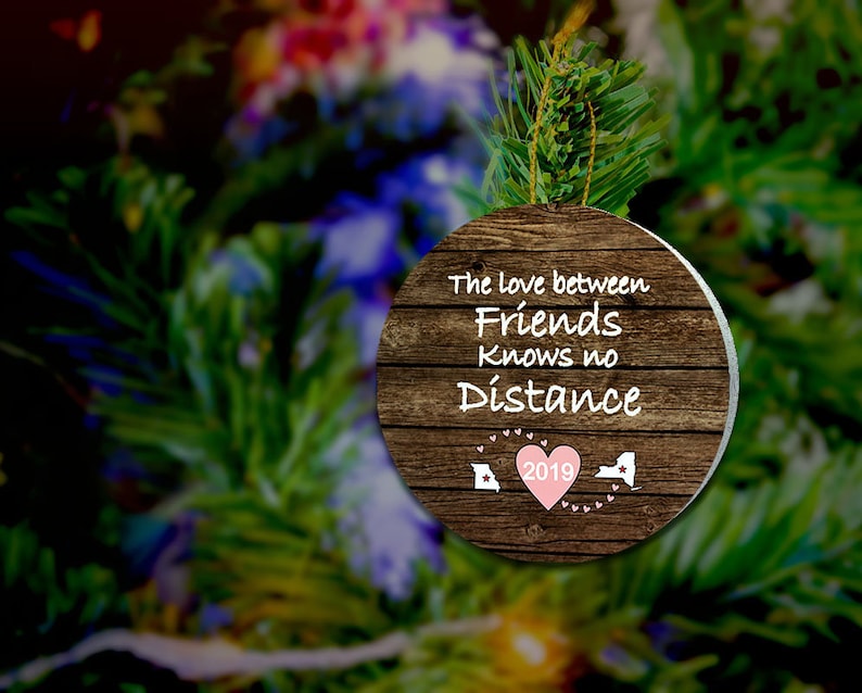 Long Distance Friendship Ornament Distant Friendship State - Etsy