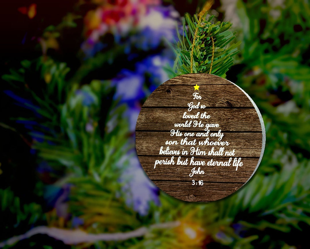 John 3 16 Ornament, John 3 16 Christmas Ornament, John 3 16, Tree ...