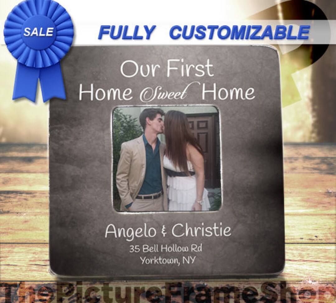 SALE Housewarming Gift Our First Home Personalized Picture Frame ...