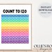Count to 120 Number Chart, Digital Educational Poster, Learning Prints ...