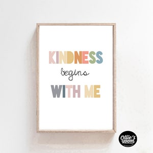 Kindness Begins With Me Print | Homeschool Poster | Positive ...