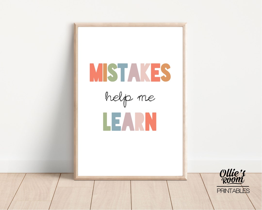Mistakes Help Me Learn | Classroom Print | Homeschool Poster | Positive ...