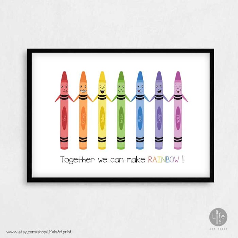 Inspirational Children Classroom Poster: Together We Can Make Rainbow ...