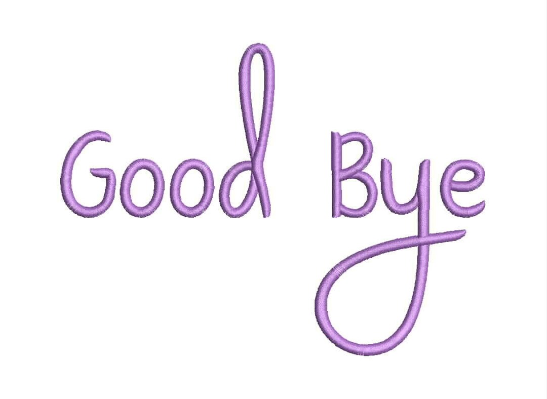 4 Size Way to Say Good Bye Embroidery Font Embroidery Designs, BX Fonts ...