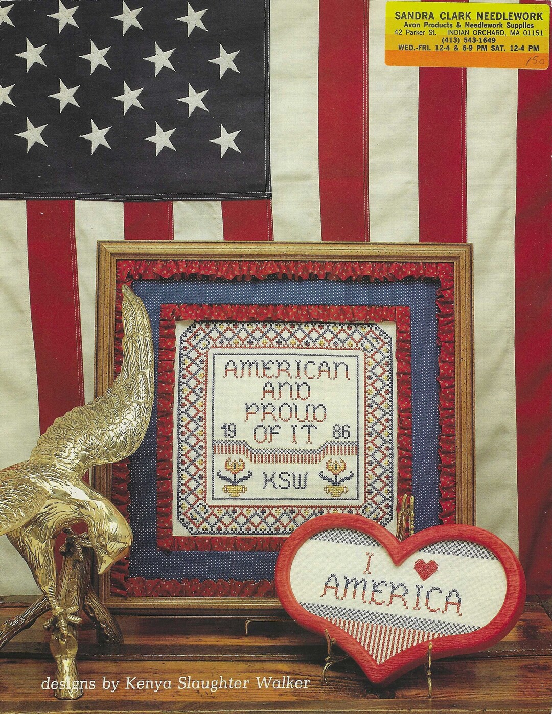AMERICAN AND PROUD Vintage 1986 Cross Stitch Pattern Chart Leaflet I ...