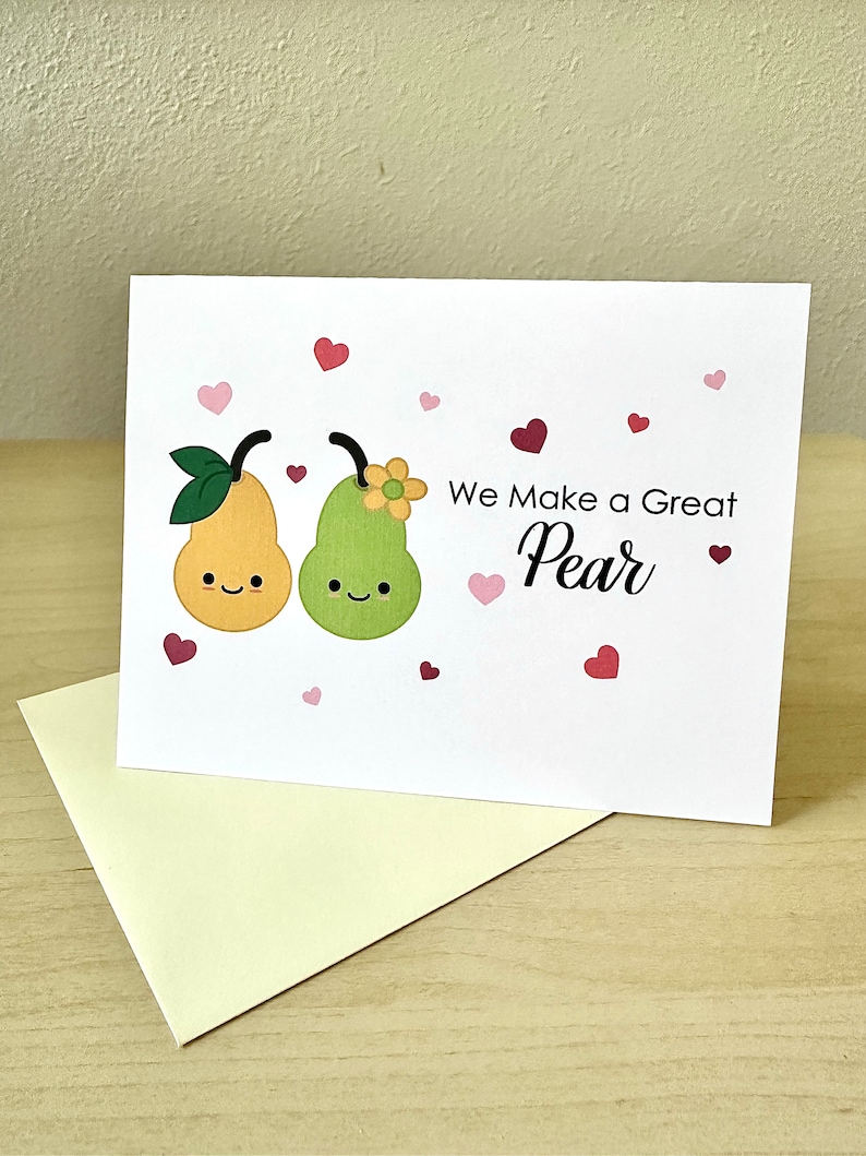 We Make a Great Pear Greeting Card | Cute Fruit Pun Valentines Card ...