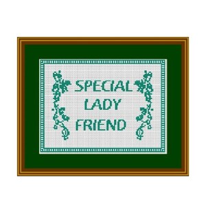 Special Lady Friend Counted Cross Stitch Pattern. Quote Pattern. PDF ...