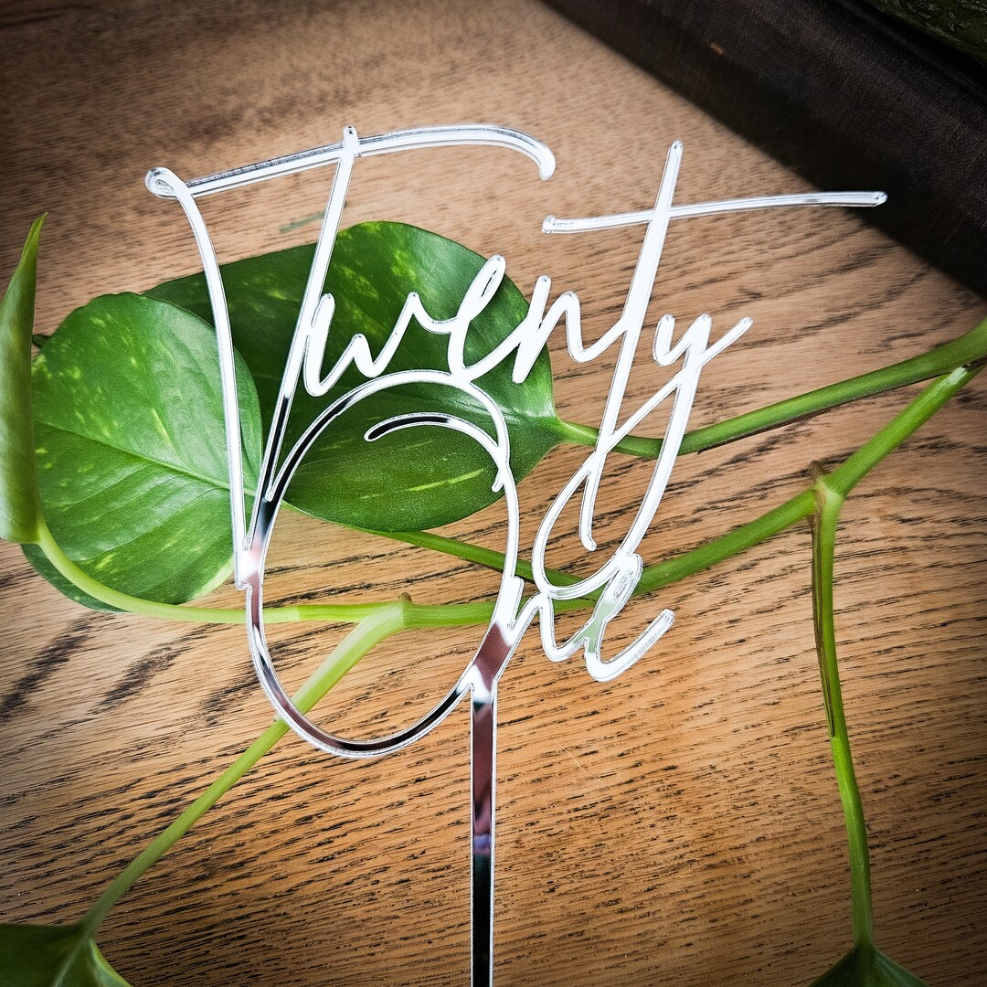 Twenty First 21st Cake Topper Wood Acrylic - Etsy
