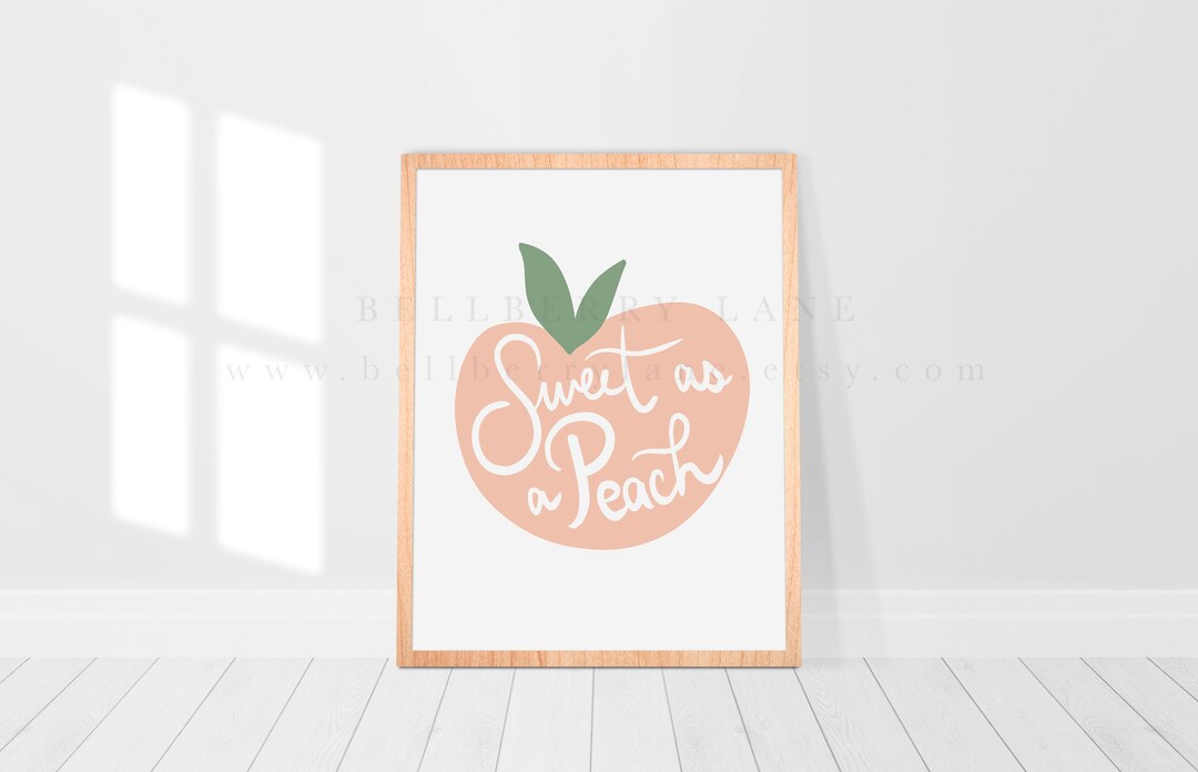 Sweet Peach, Sweet as a Peach, Peach Quote Print, Minimal Peach, Peach ...