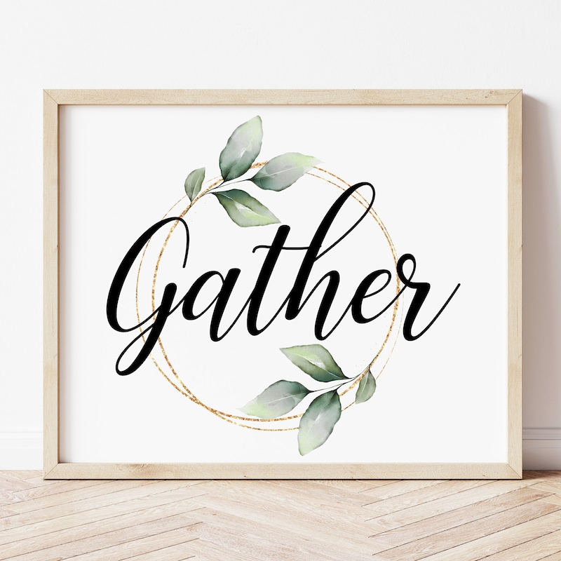 Gather Sign - Etsy