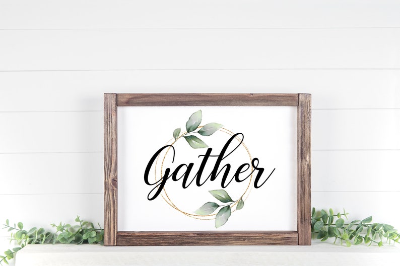 Gather Wall Art PRINTABLE Farmhouse Decor Home Decor Home - Etsy Canada