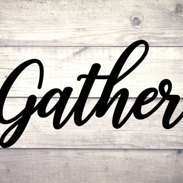 Gather Sign - Etsy