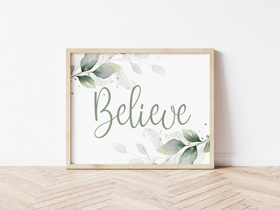 Believe PRINTABLE WALL ART Farmhouse Decor Home Decor - Etsy