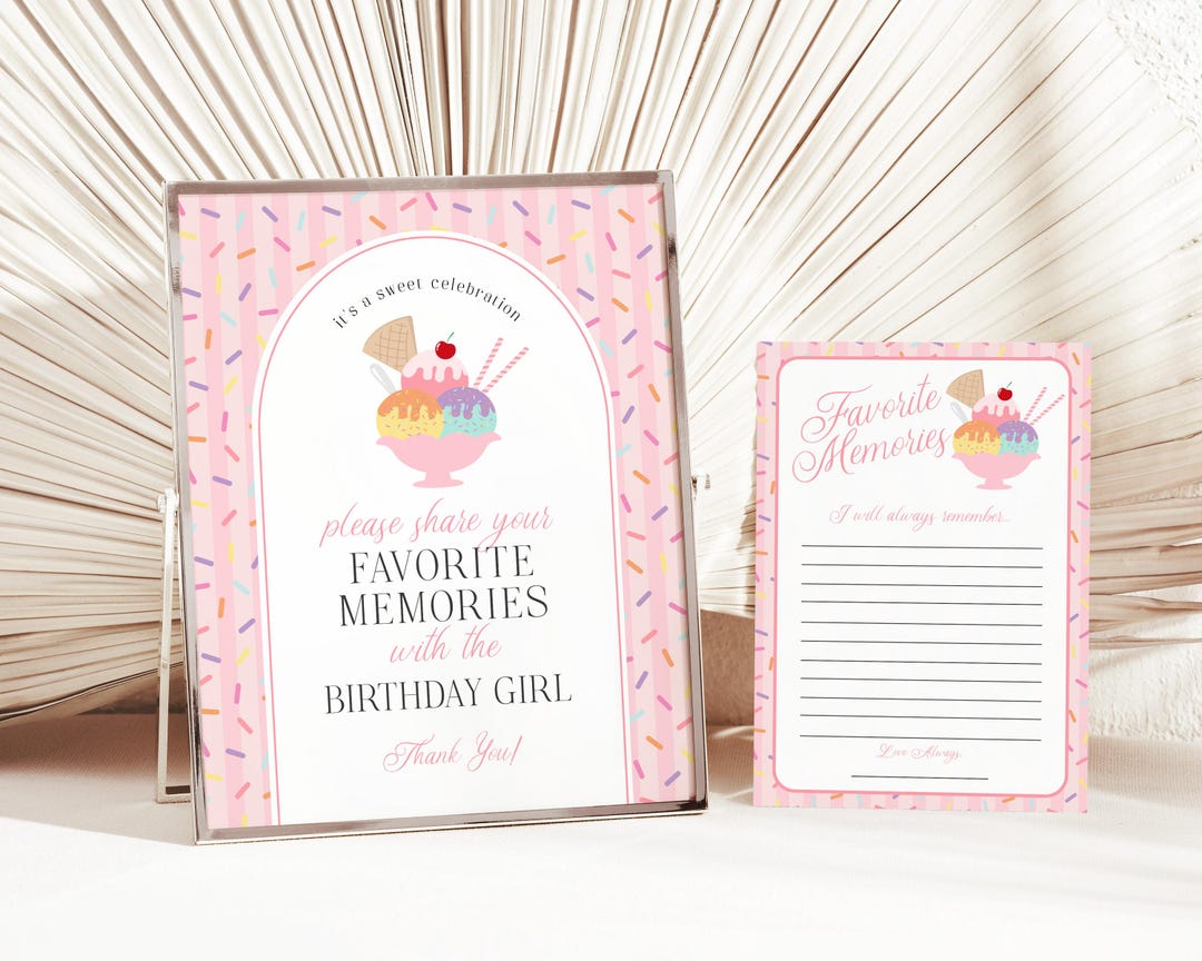 Ice Cream Sundae Favorite Memories Birthday Girl Template, Here’s the ...