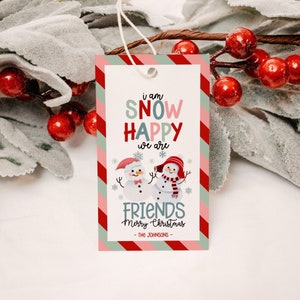 Snowman Snow Happy We Are Friends Christmas Gift Tags Instant Download ...