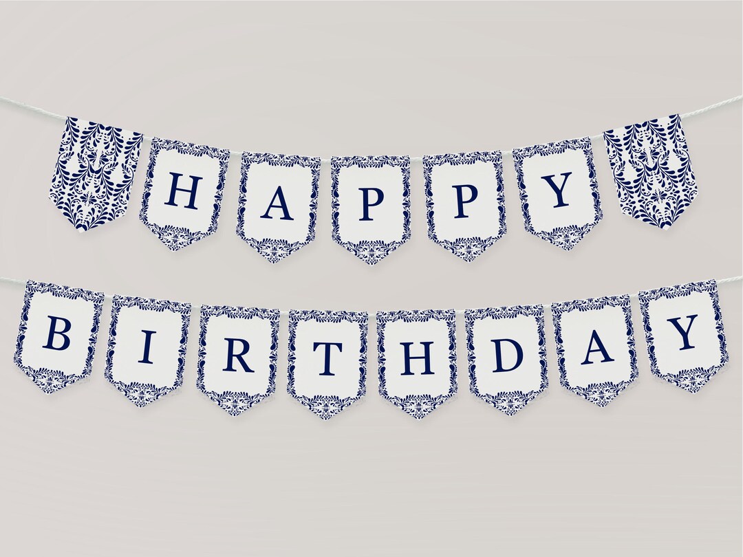 Blue Talavera Happy Birthday Banner Printable Template, Spanish Tile ...