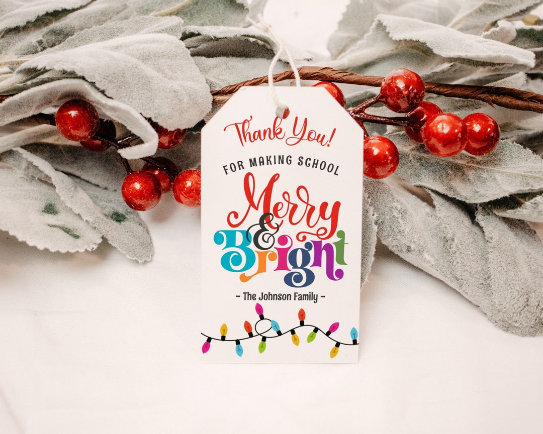 Thank You for Making School Merry and Bright Christmas Gift Tag ...
