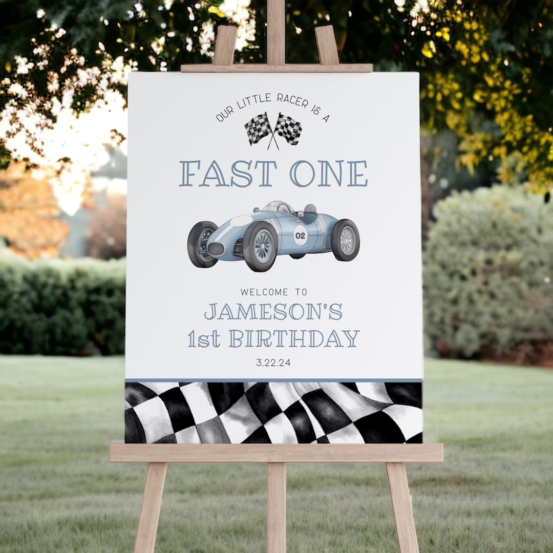 Blue Race Car First Birthday Fast ONE Welcome Sign Template, Instant ...