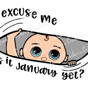 Excuse Me January Baby SVG: Maternity Shirt Cut File (digital Download ...