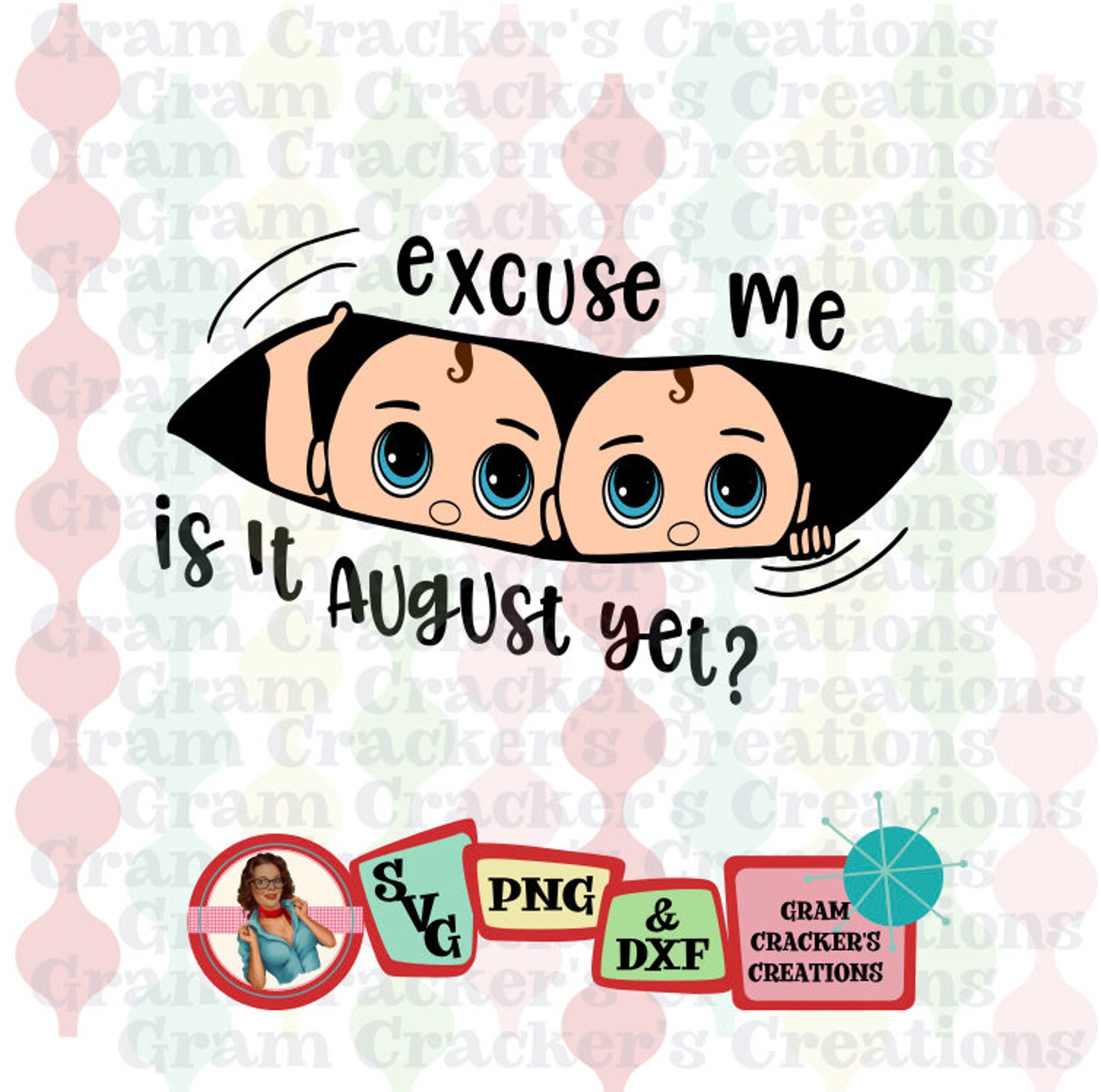 Excuse Me Twin Maternity August Svg Peeking Baby Cut File | Etsy