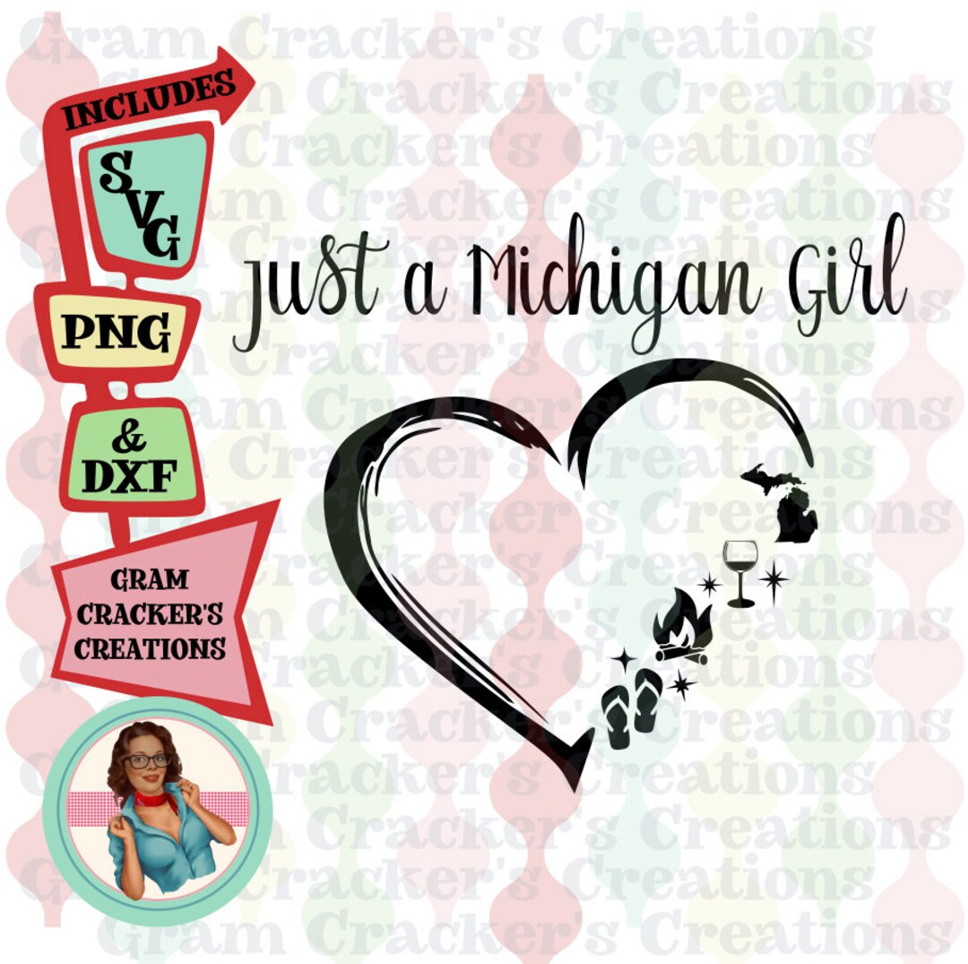 Just a Michigan Girl SVG - Cricut and Silhouette Cut File - Instant ...