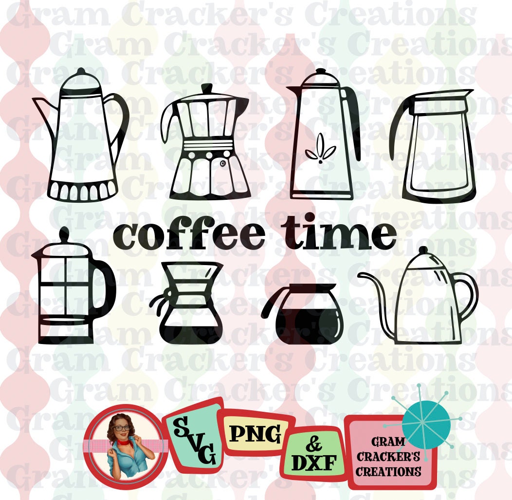 Coffee Time Svg Cut File for Silhouette Cricut and Other - Etsy