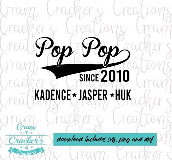 Pop Pop Since Svg Instant Download Cut File for Silhouette - Etsy