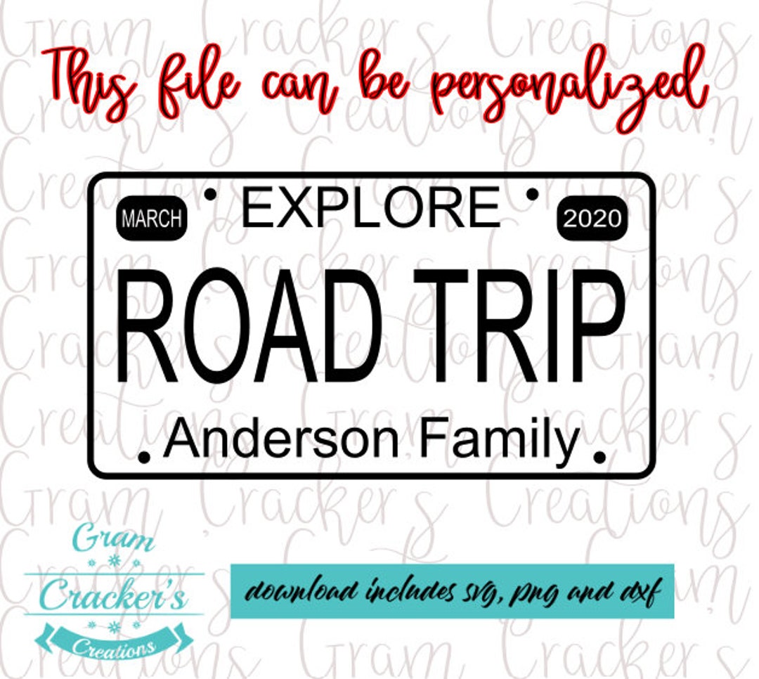 Personalized Family Road Trip License Plate SVG, PNG, DXF (digital ...