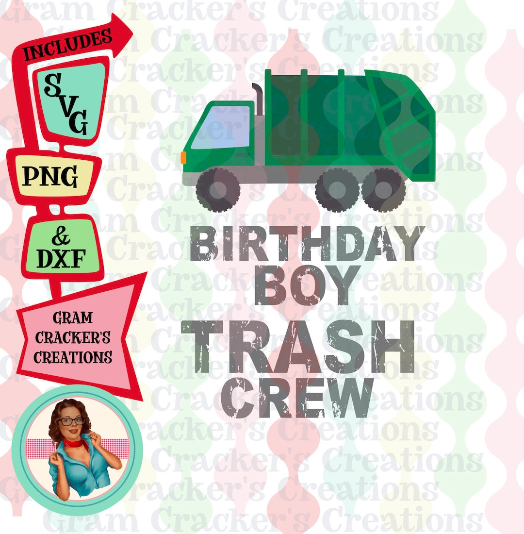 Birthday Boy, Garbage Truck, Birthday Crew, Trash Crew, Instant ...