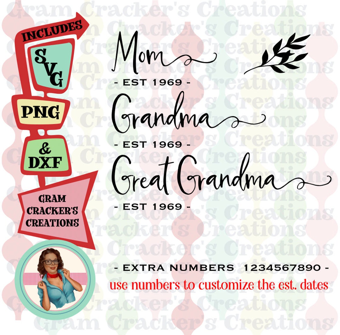 Mom Grandma Great Grandma Svg Instant Download Cut File For Cricut