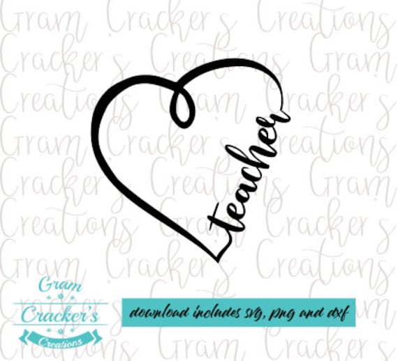 Heart Teacher SVG Instant Download Teacher Appreciation | Etsy