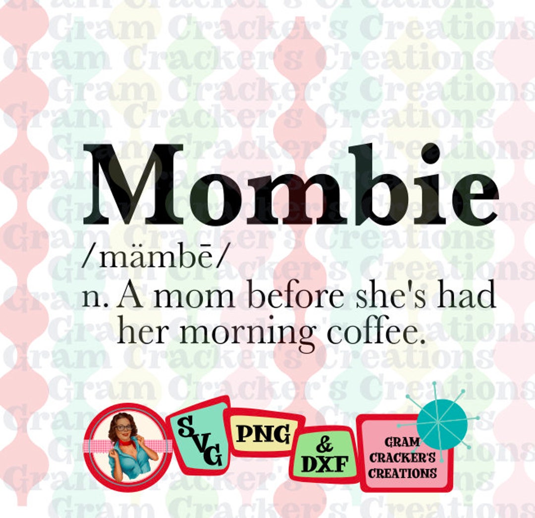 Mombie SVG Cut File: Halloween Mom Shirt Design (digital Download) - Etsy