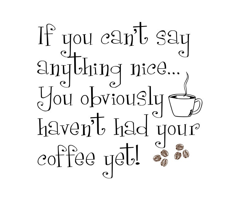 If you can't say anything nice svg you haven't had | Etsy