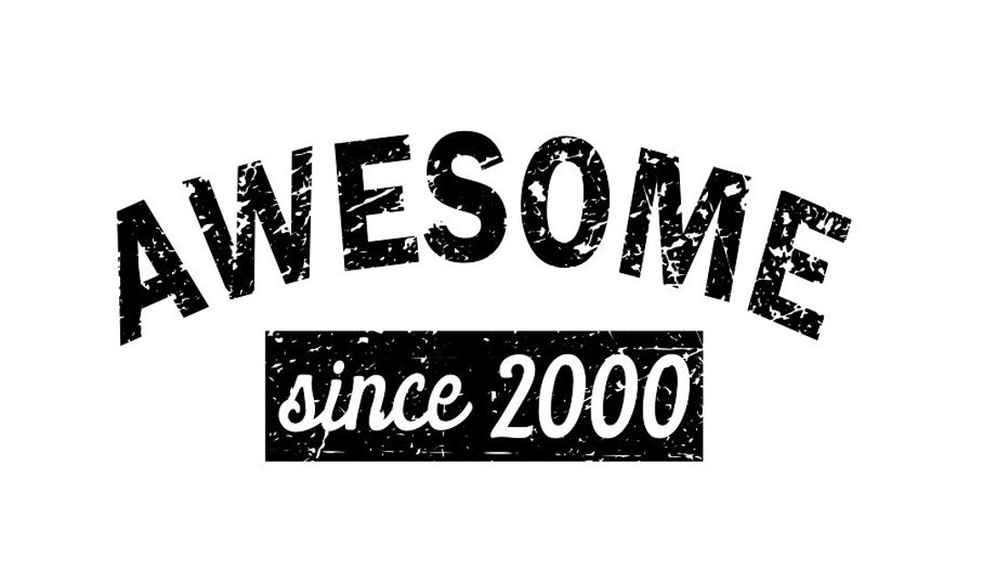 Awesome Since 2000 Birthday Day Shirt Svg Cut File for Cricut ...