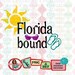 Florida Bound Svg for Cutting Machines, Silhouette and Cricut. Comes ...