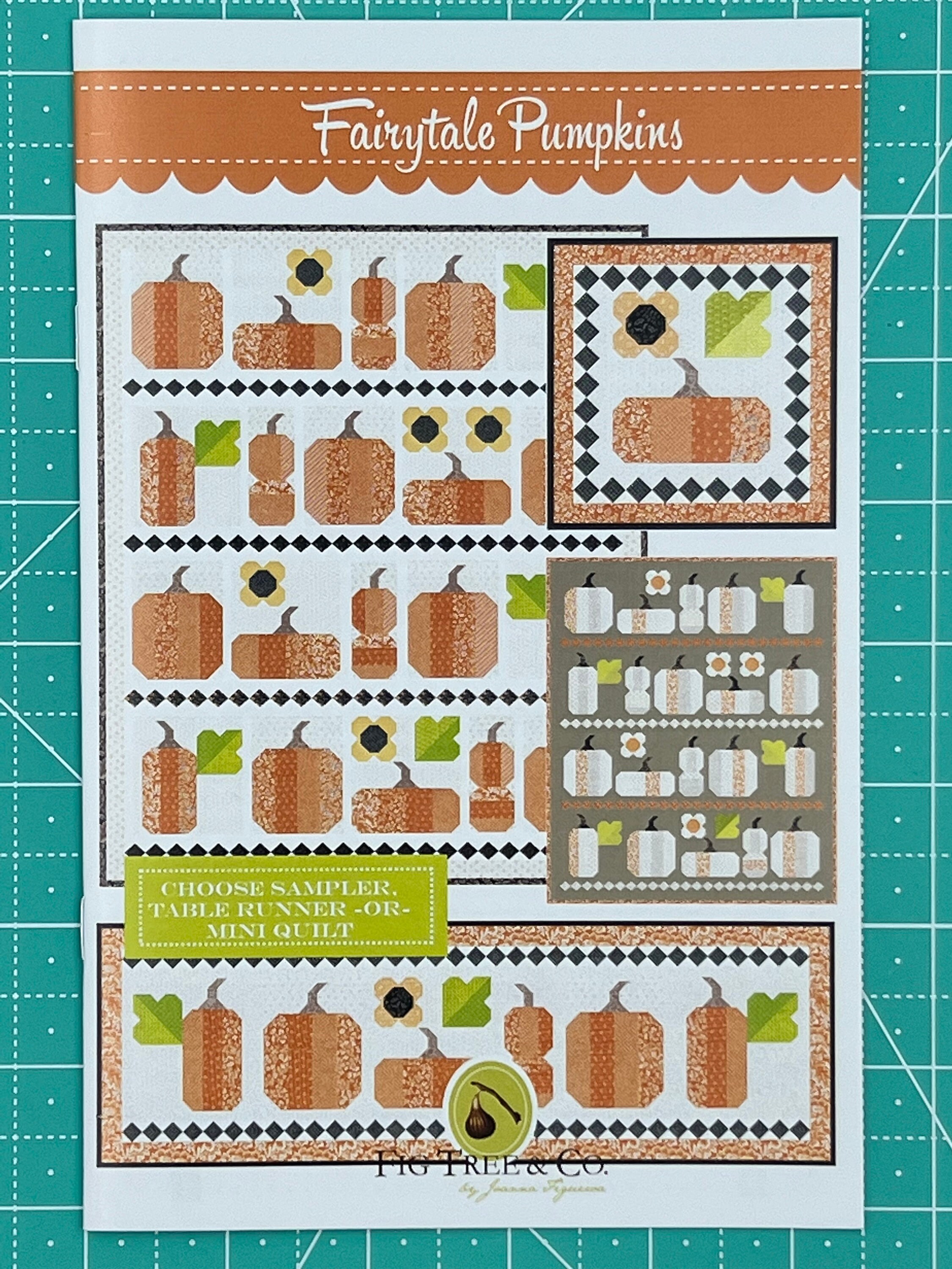 Fairytale Pumpkins Quilt Pattern and Table Runner Pattern From Fig Tree ...