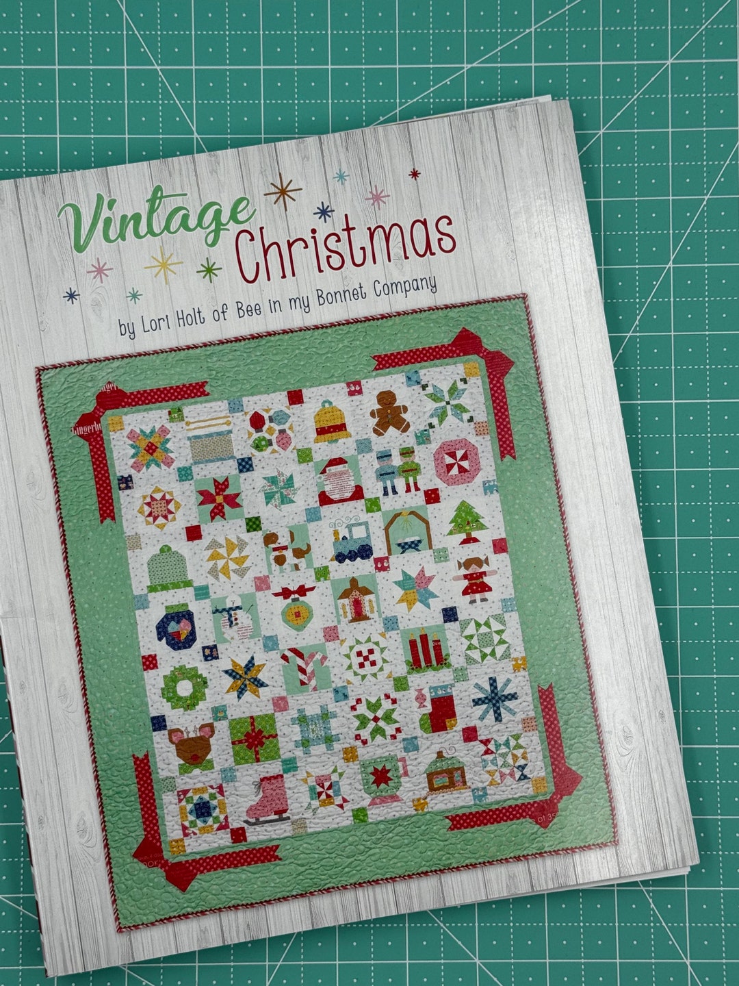 Vintage Christmas Quilt Pattern Book by Lori Holt of Bee in My Bonnet ...