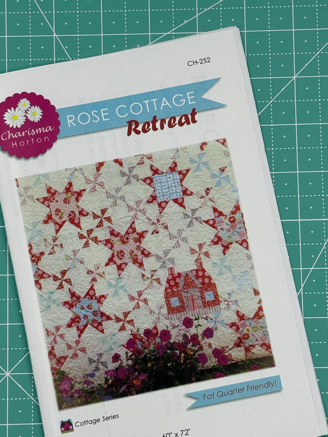 Rose Cottage Retreat Quilt Pattern by Charisma Horton Featuring a ...