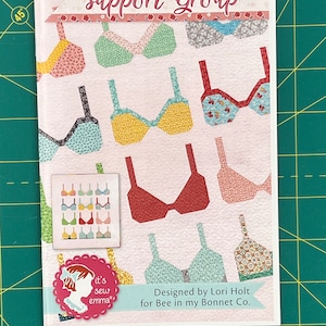 Support Group Bra Quilt Pattern It’s Sew Emma by Lori Holt of Bee in My ...